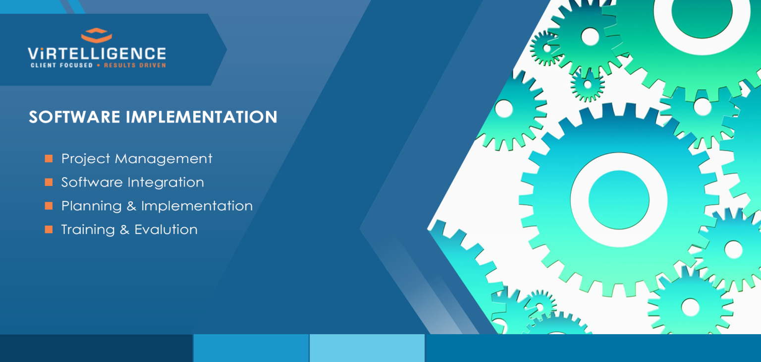 10 Tips for an Effective Software Implementation - Virtelligence